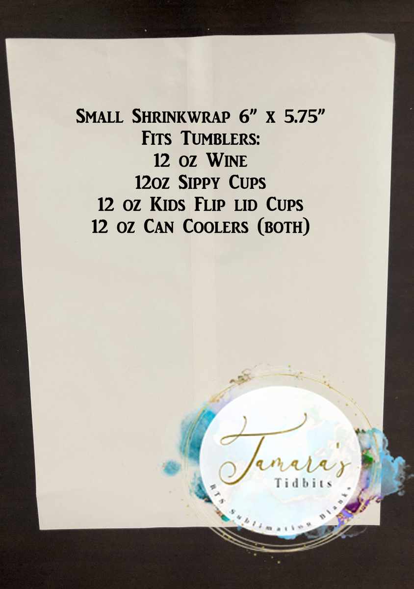 Shrink Wrap Small 6" x 5.75" – Tamara’s Tidbits (RTS Sublimation Blanks ...